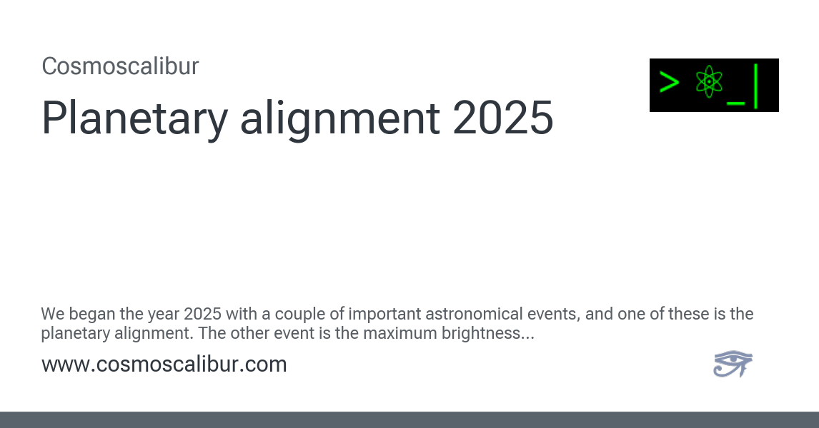 Planetary alignment 2025 — Cosmoscalibur