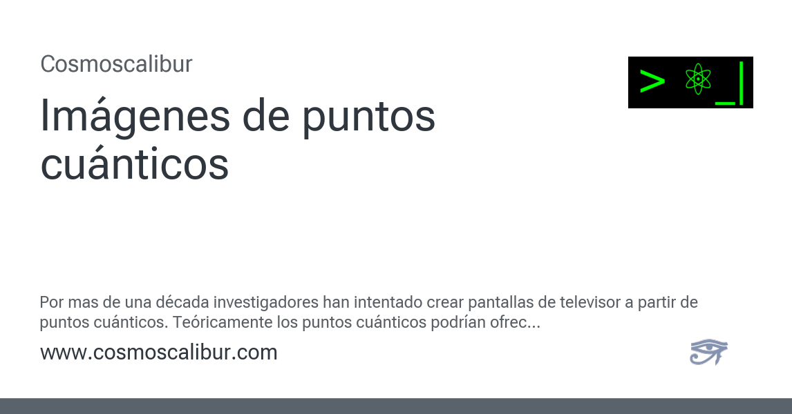 Imágenes de puntos cuánticos — Cosmoscalibur